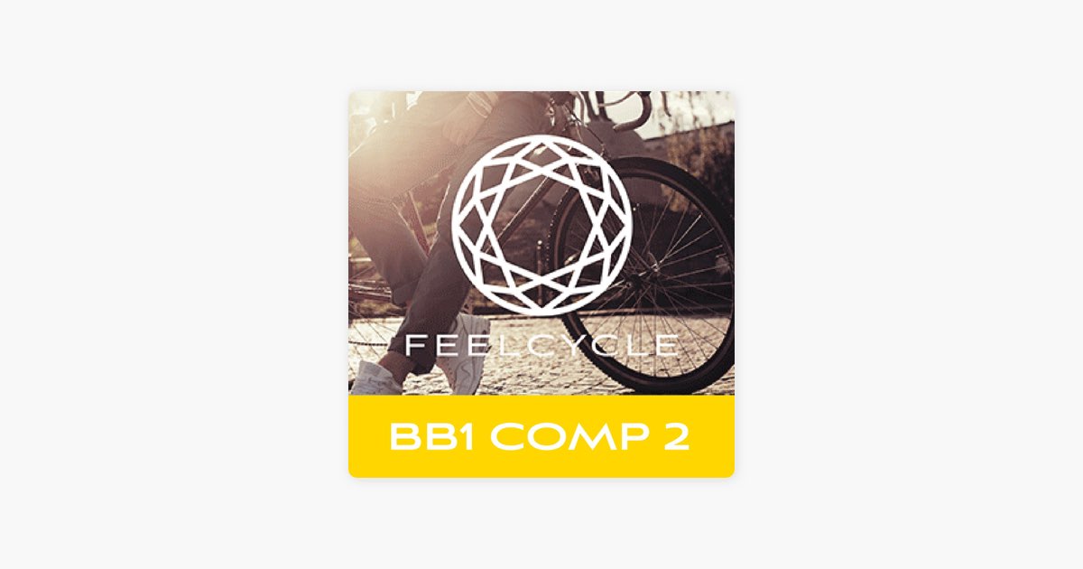 ‎FEELCYCLEのBB1 COMP 2 - Apple Music