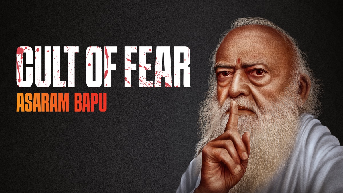 ‎Cult of Fear: Asaram Bapu - Apple TV