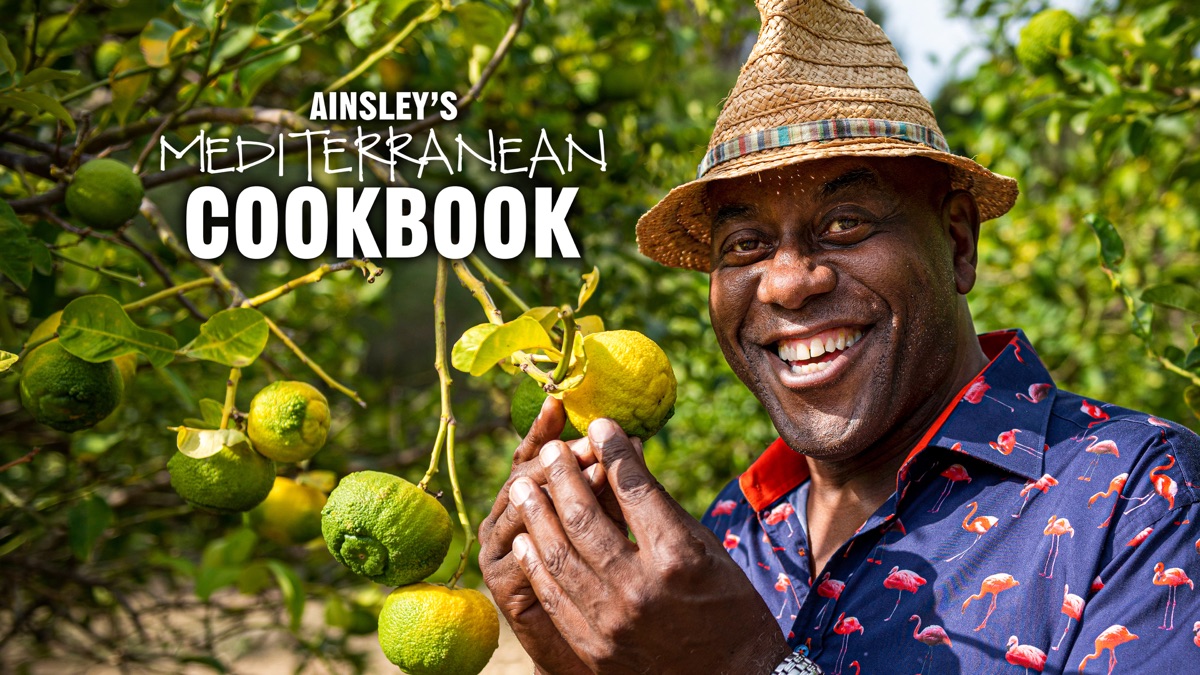 ‎Ainsley's Mediterranean Cookbook - Apple TV