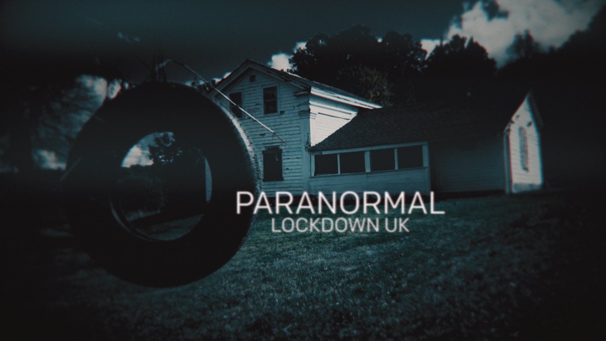Paranormal Lockdown UK | Apple TV