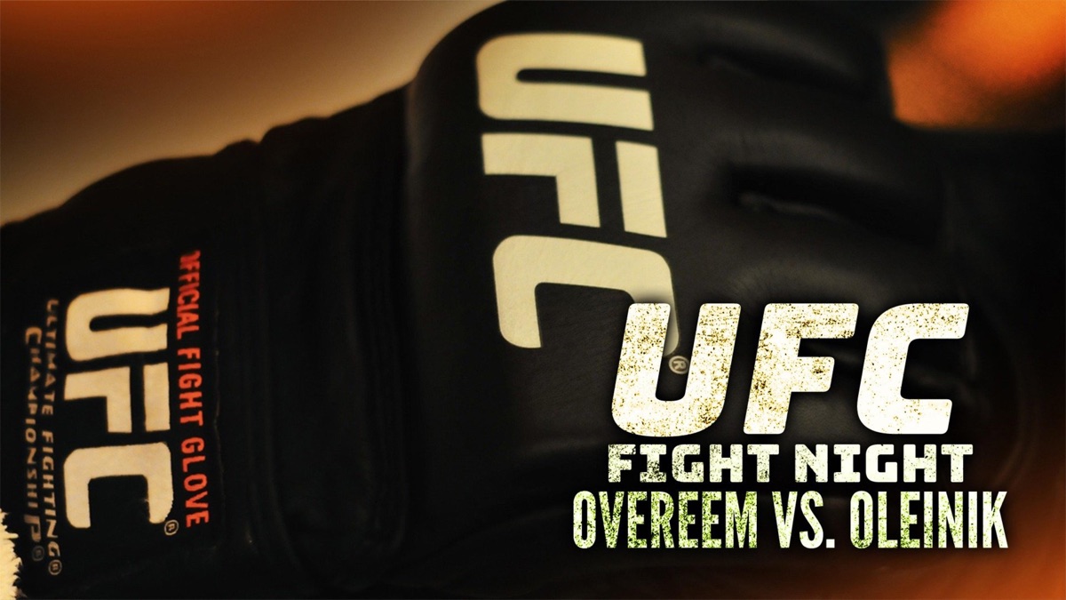 ‏UFC Fight Night: Overeem vs. Oleinik - Apple TV