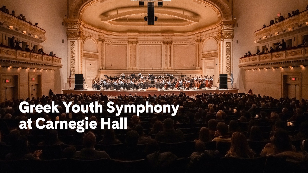 ‎Greek Youth Symphony at Carnegie Hall - Apple TV