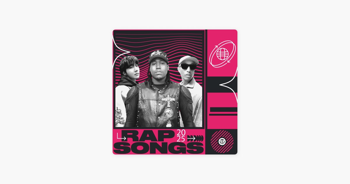 ‎Rap Songs 2025 | New Hip Hop 🔥💯 by Topsify Global - Apple Music