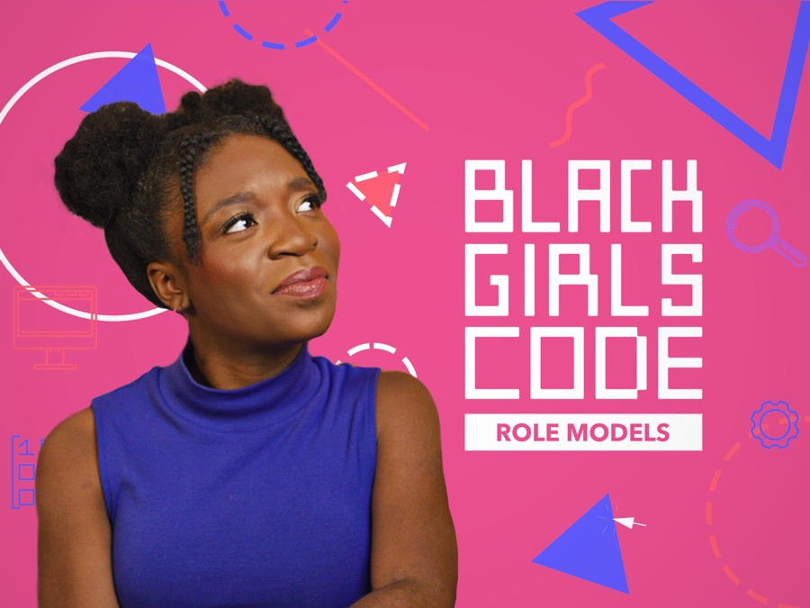 Black Girls CODE: Role Models - Apple TV (UK)