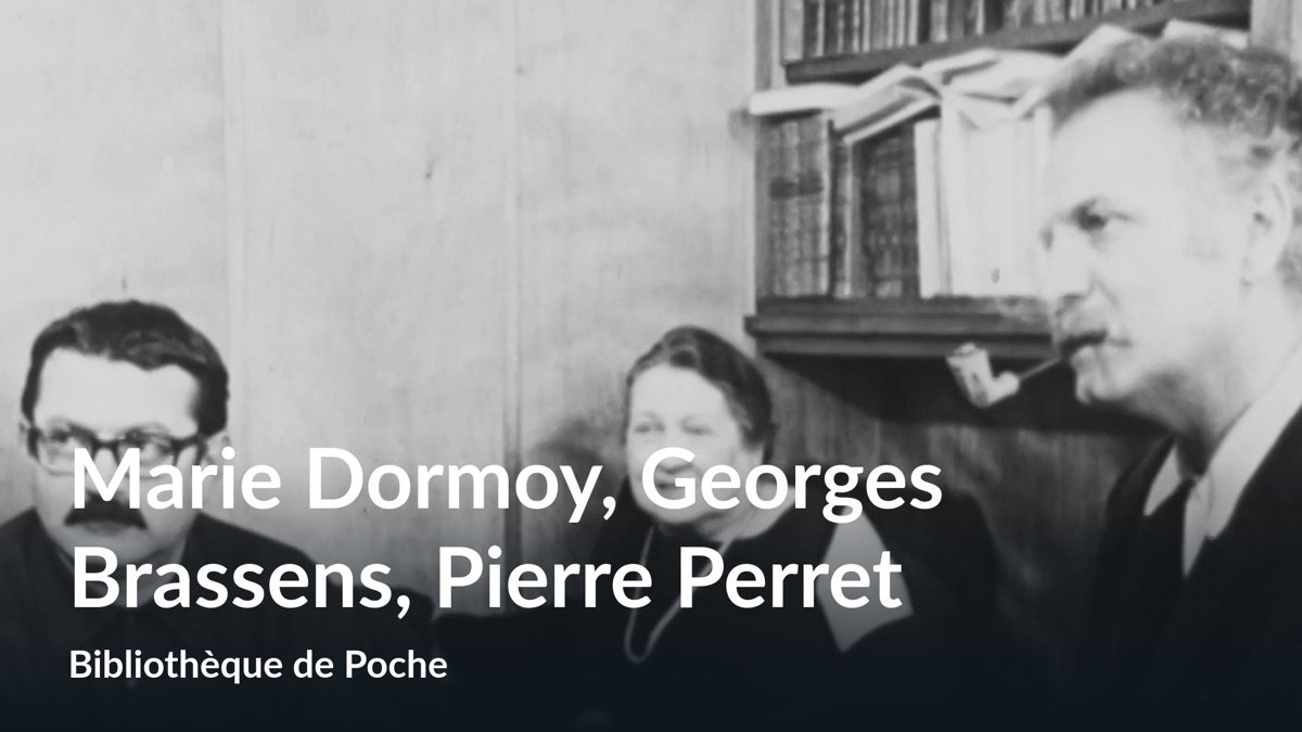 Marie Dormoy, Georges Brassens, Pierre Perret - Apple TV (FR)