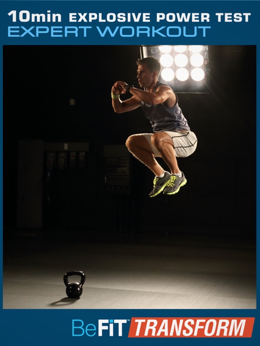 BeFit Transform: 10 Minute Explosive Power Test Workout - Expert Level ...