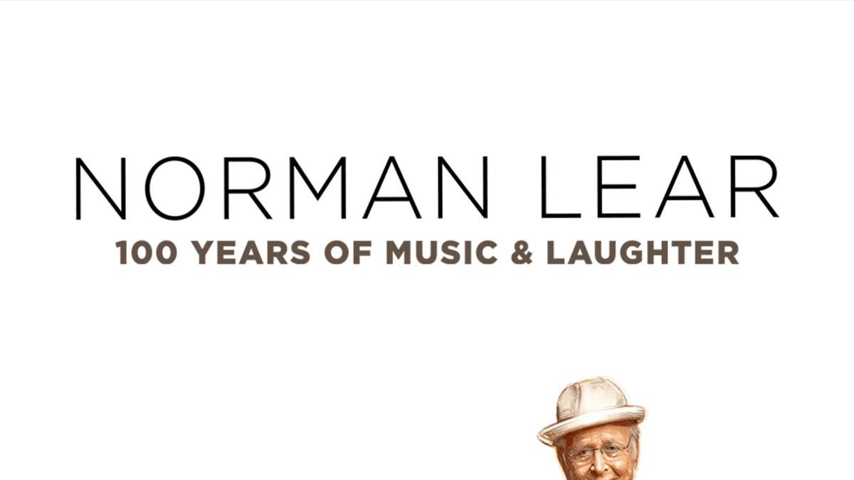‏Norman Lear: 100 Years of Music and Laughter - Apple TV