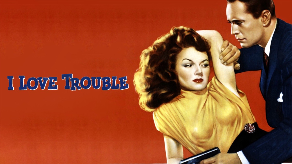 I Love Trouble - Apple TV (AU)