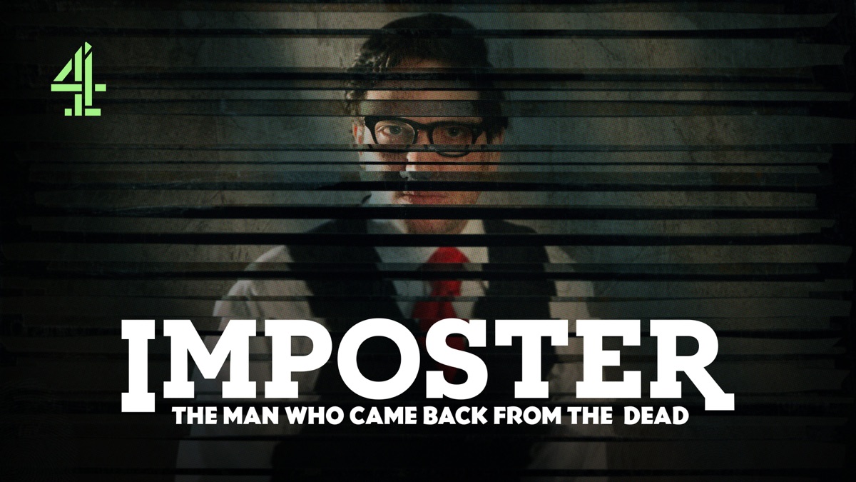 ‎Imposter: The Man Who Came Back from the Dead - Apple TV