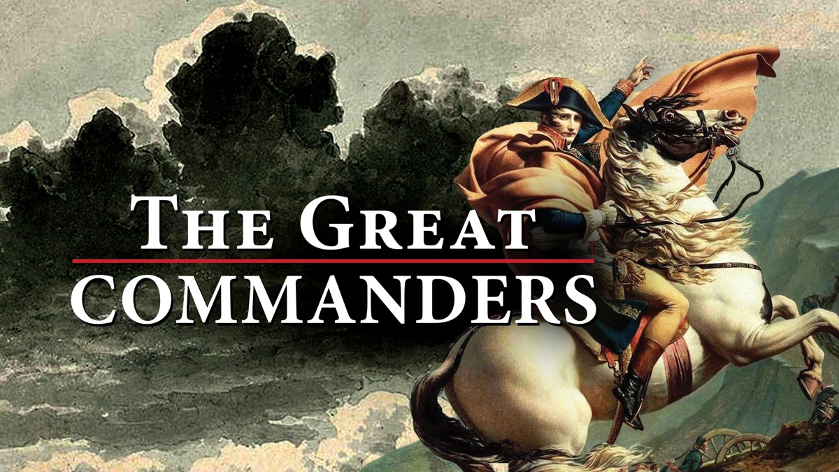 ‎The Great Commanders - Apple TV