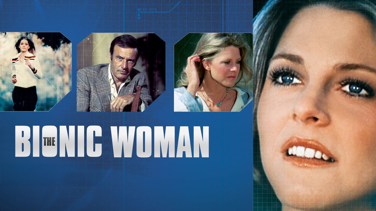 ‎The Bionic Woman - Apple TV