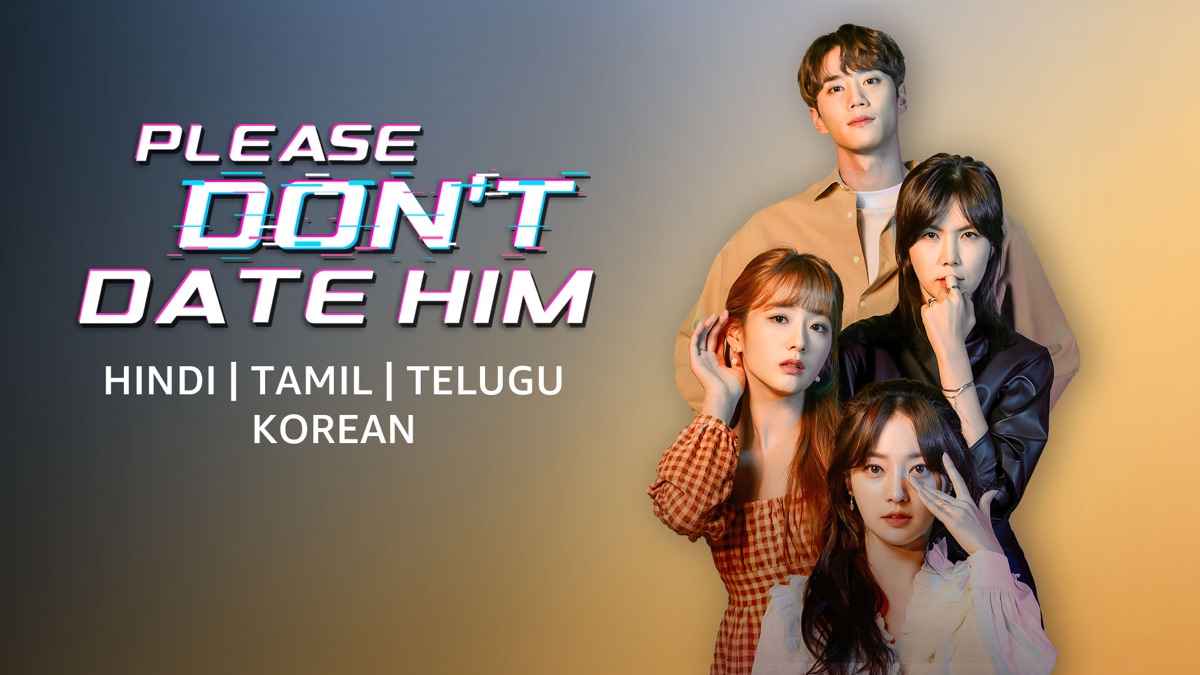 ‎Please Don't Date Him - Apple TV
