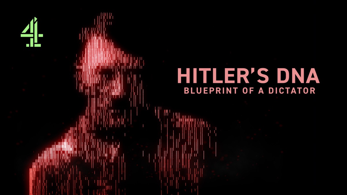 ‎Hitler's DNA: Blueprint of a Dictator - Apple TV