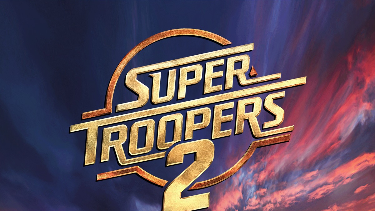 ‎Super Troopers 2 - Apple TV