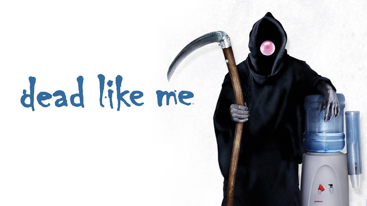 ‎Dead Like Me - Apple TV