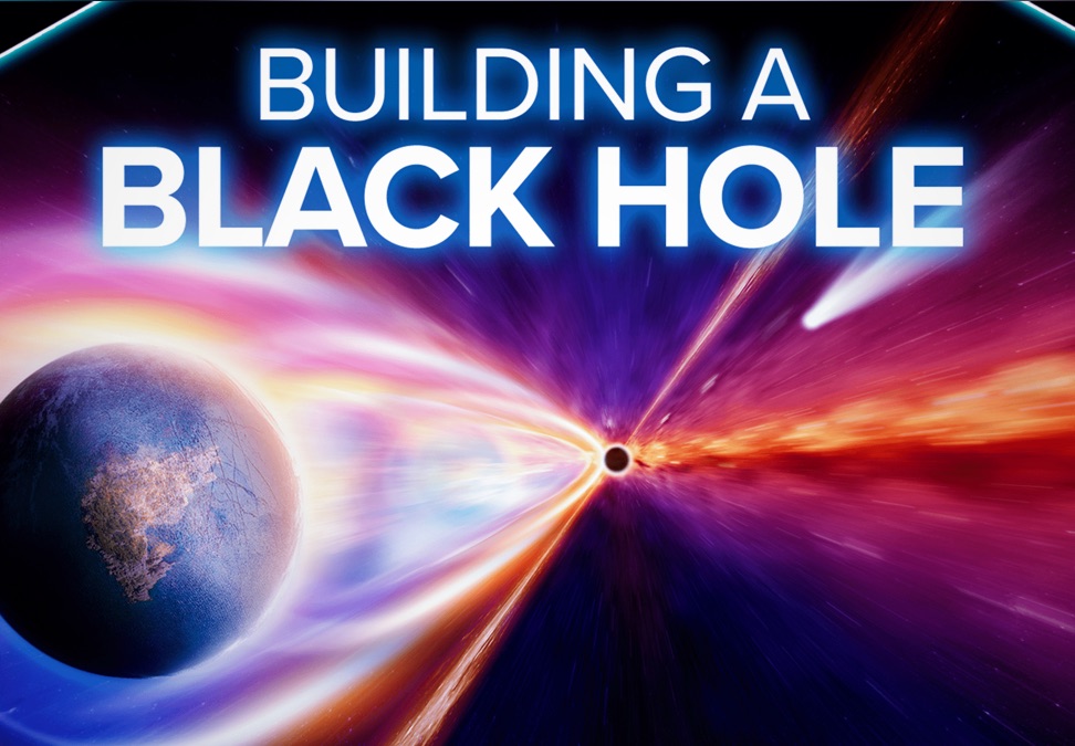 Building Black Holes in a Lab - PBS Space Time (Season 6, Episode 20) - Apple TV