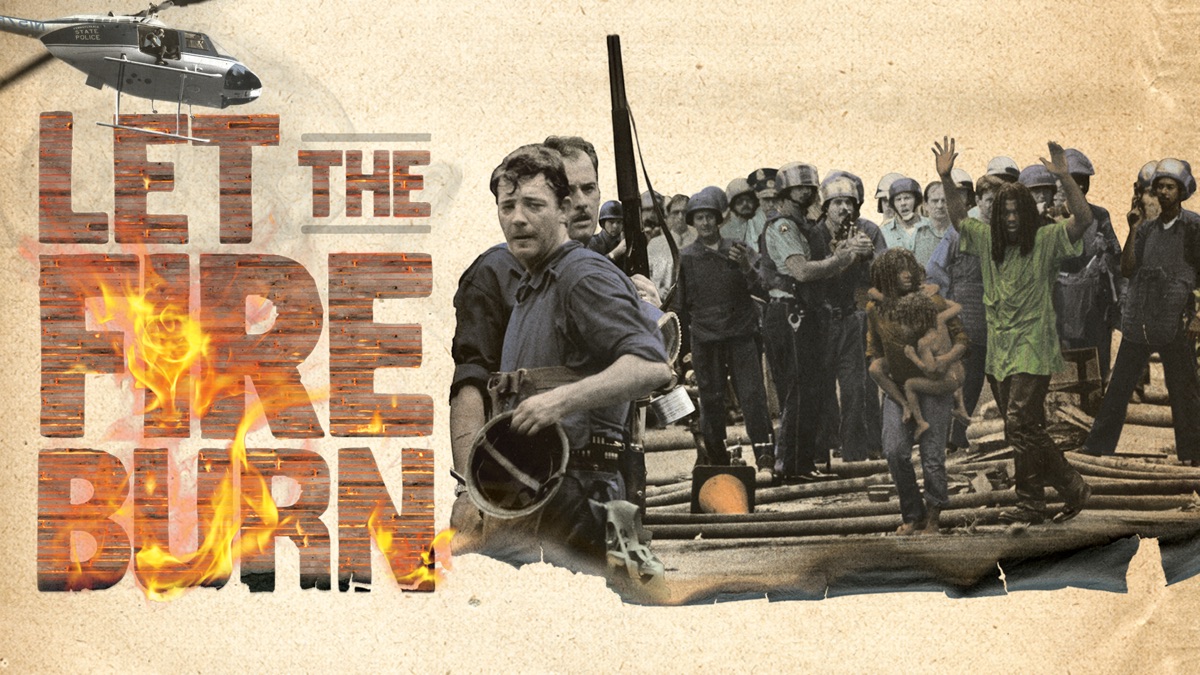 Let the Fire Burn - Apple TV