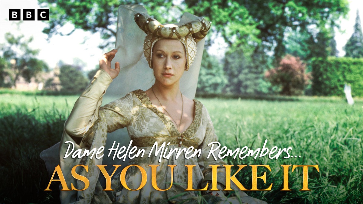 Dame Helen Mirren Remembers... As You Like It - Apple TV (UK)