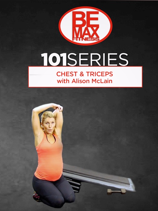 Bemax 101: Chest and Triceps - Apple TV