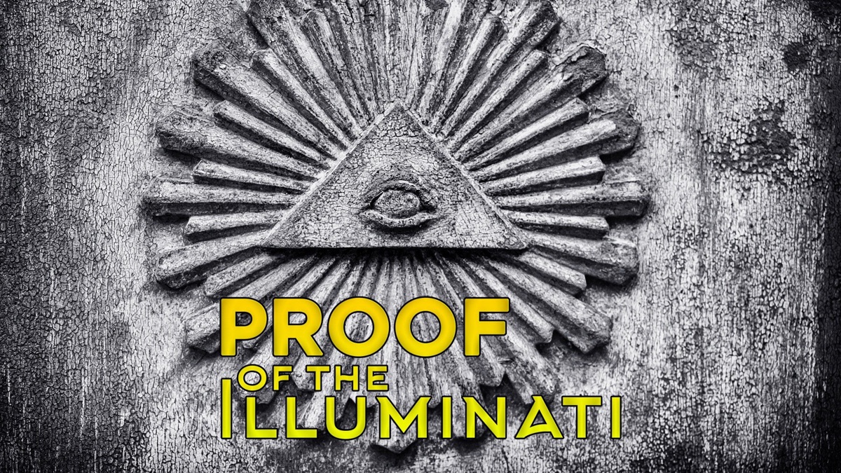 ‎Proof of the Illuminati - Apple TV