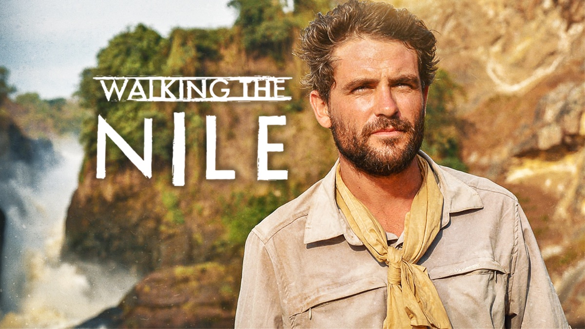 ‎Walking the Nile - Apple TV