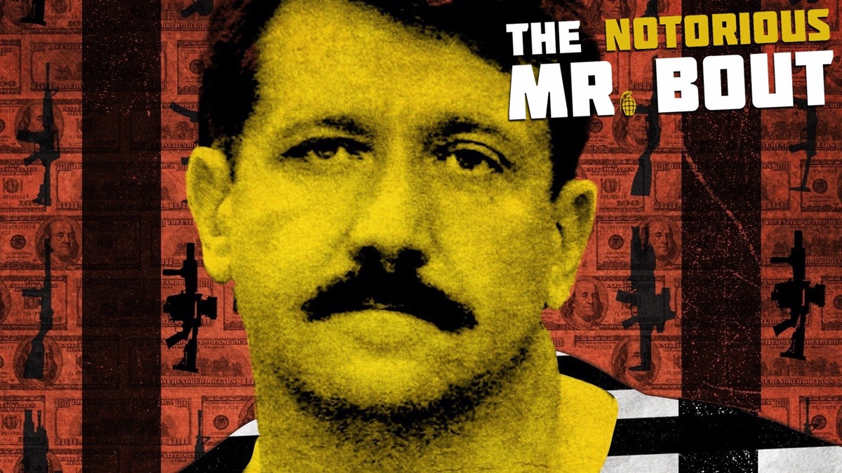 ‎The Notorious Mr. Bout - Apple TV