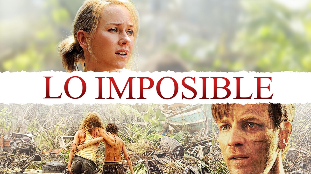 ‎Lo Imposible - Apple TV