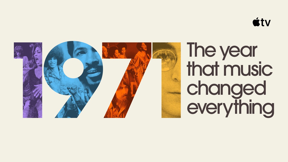 ‎Watch 1971: The Year That Music Changed Everything - Apple TV