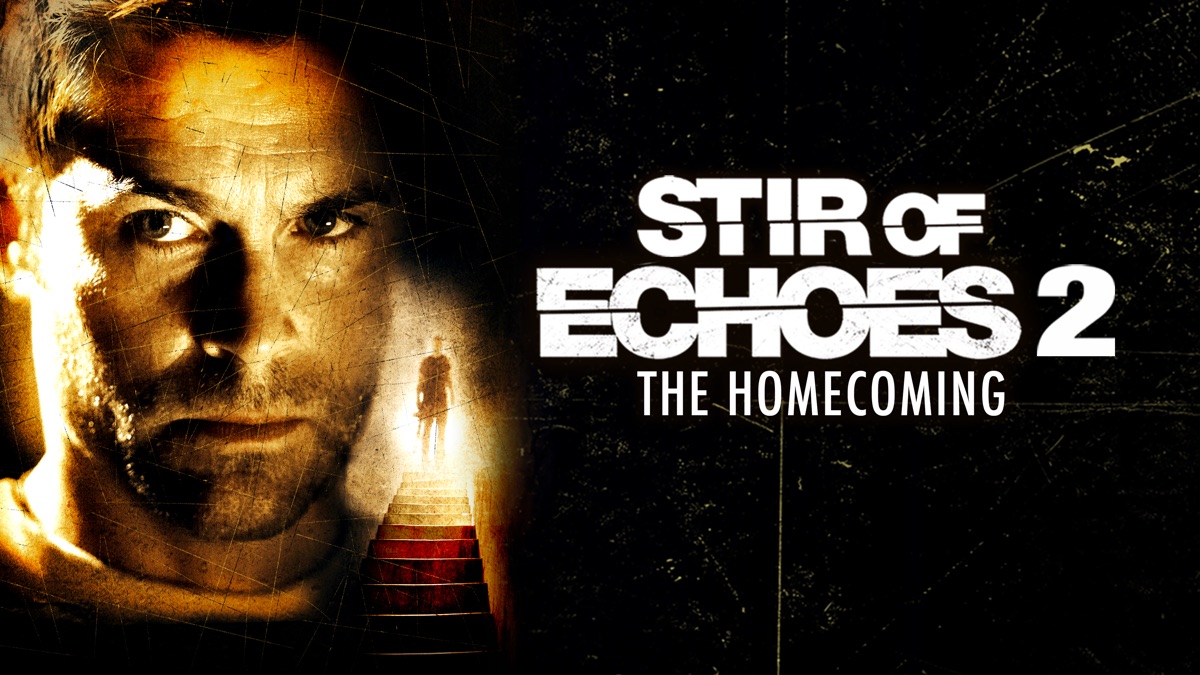 ‎Stir of Echoes 2: The Homecoming - Apple TV