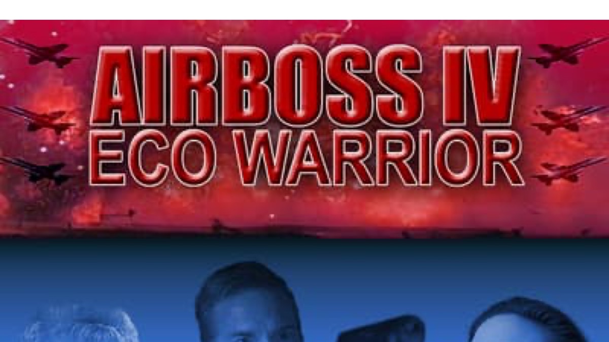 ‎Airboss IV: Eco Warrior - Apple TV