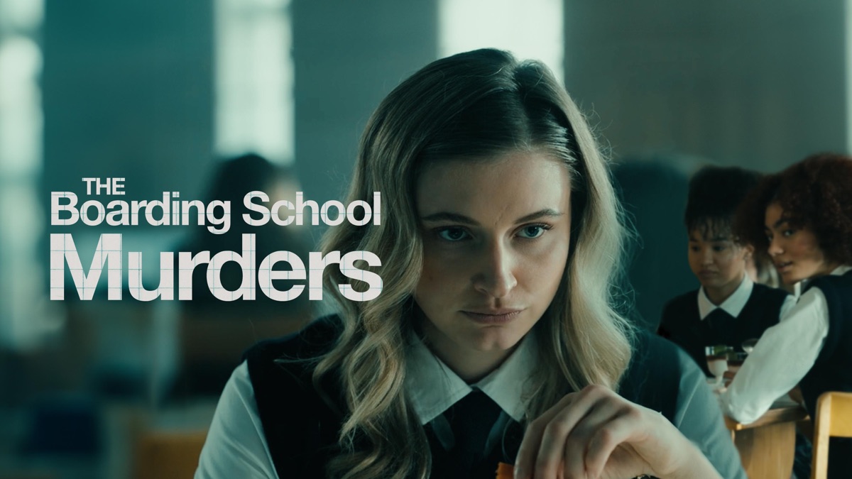‎The Boarding School Murders —Apple TV