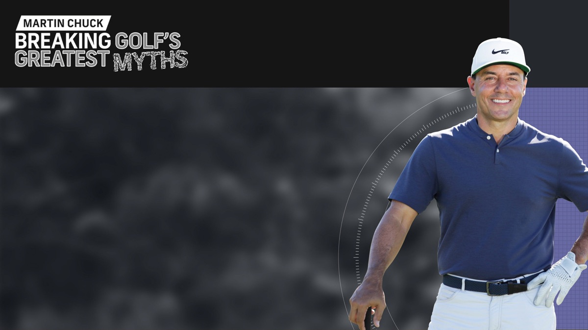 ‎Breaking Golf's Greatest Myths - Apple TV