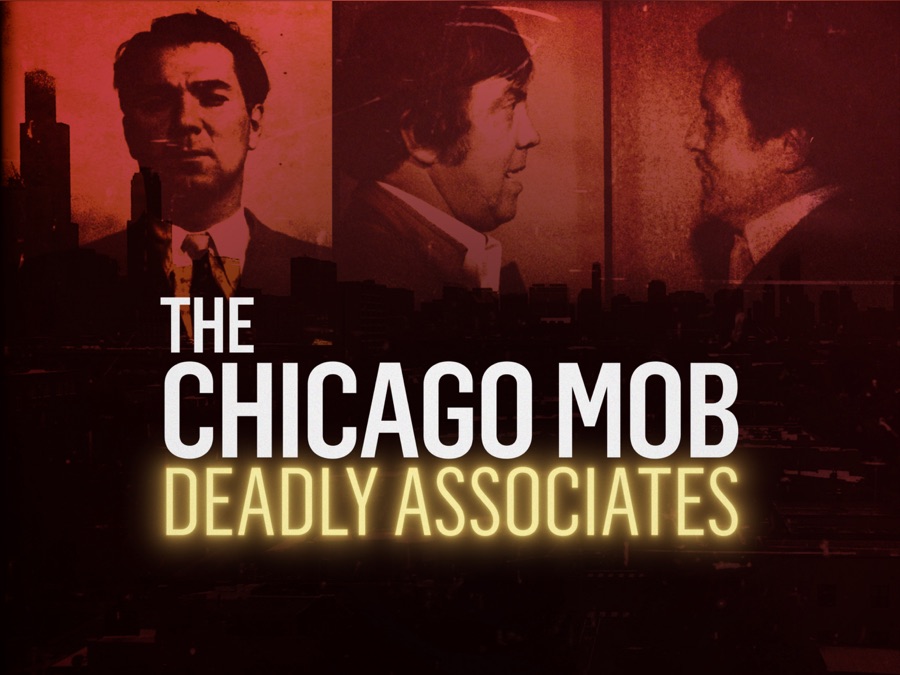 The Chicago Mob: Deadly Associates - Apple TV