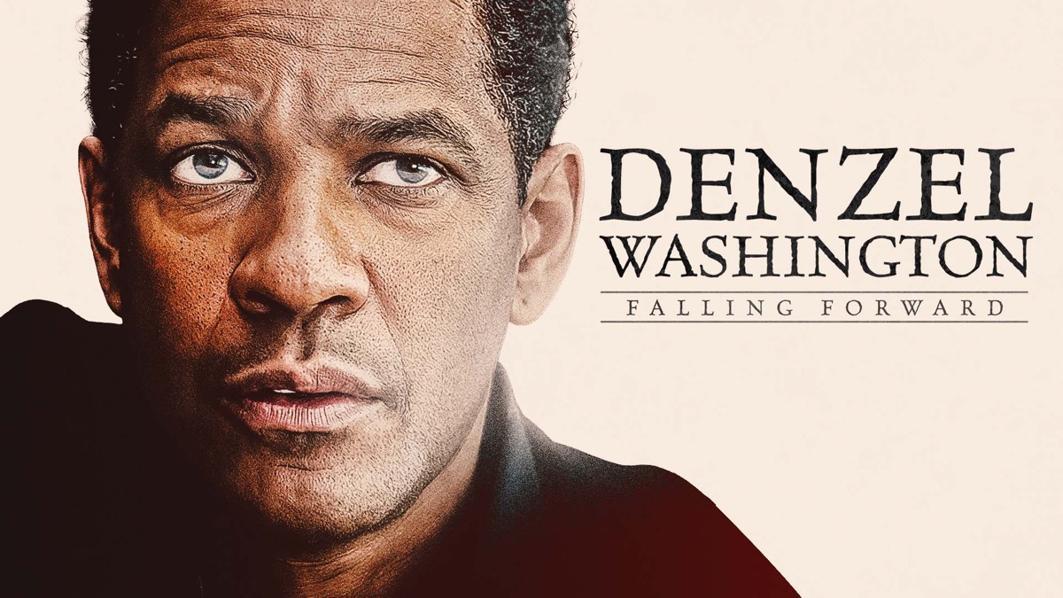 ‎Denzel Washington: Falling Forward - Apple TV