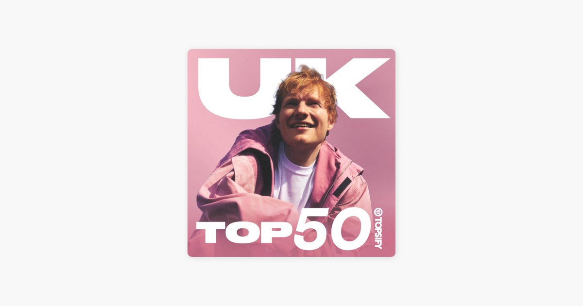 ‎UK Top 50 | Chart Hits 2026 by Topsify - Apple Music