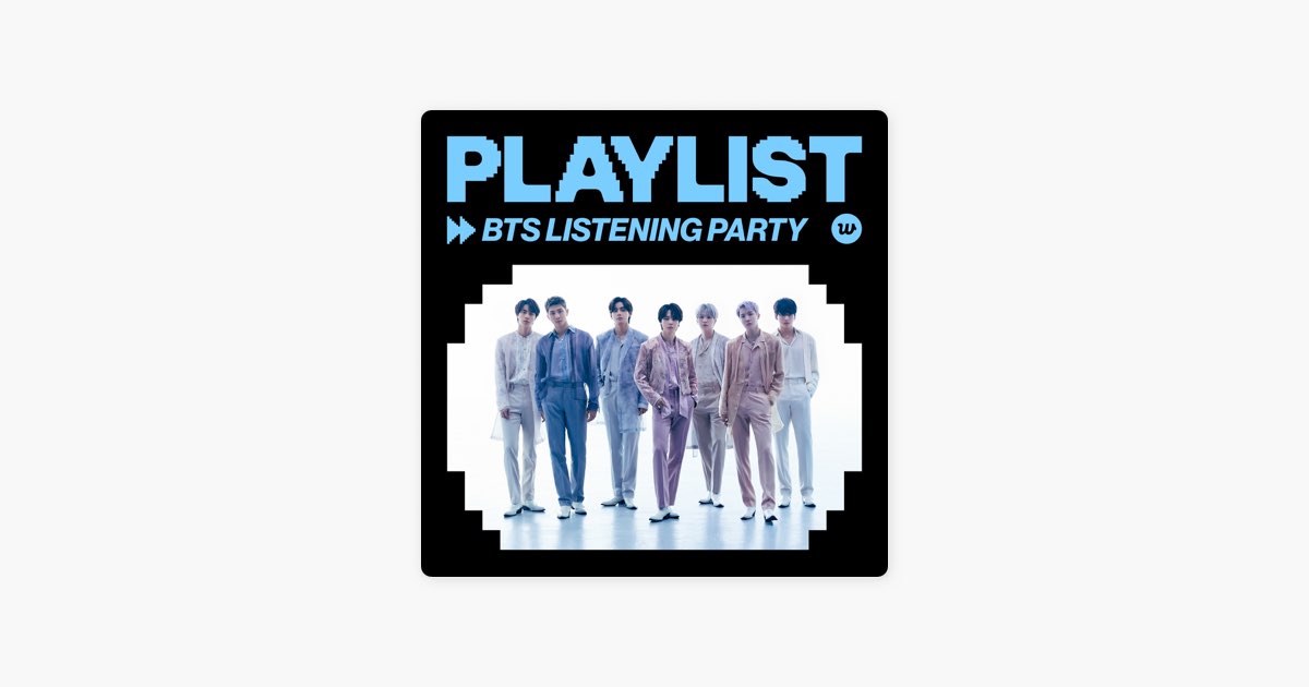 ‎BTS 'Spatial Audio' Listening Party - 歌单 - Apple Music