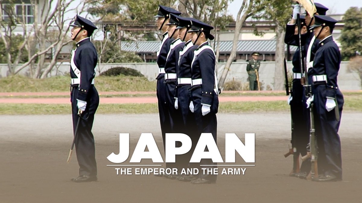 Japan, The Emperor And The Army - Apple TV