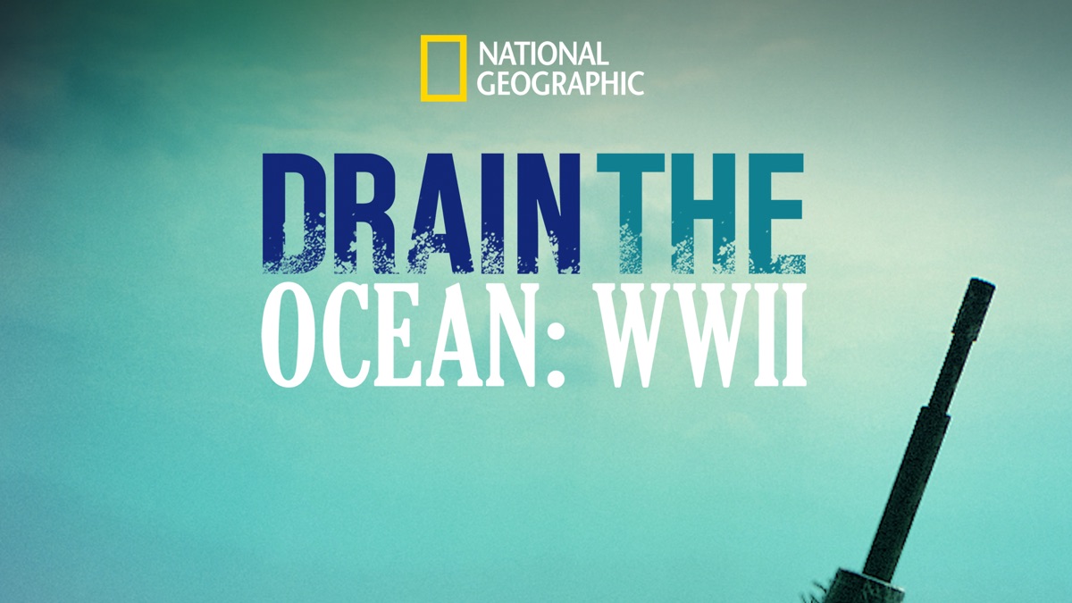 ‎Drain The Ocean: WWII - Apple TV