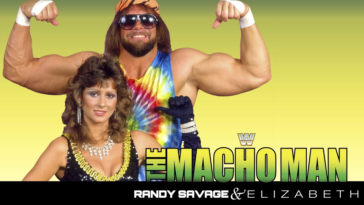 ‎Randy "The Macho Man" Savage & Elizabeth - Apple TV