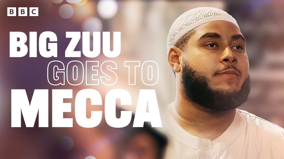 Big Zuu Goes to Mecca - Apple TV (UK)