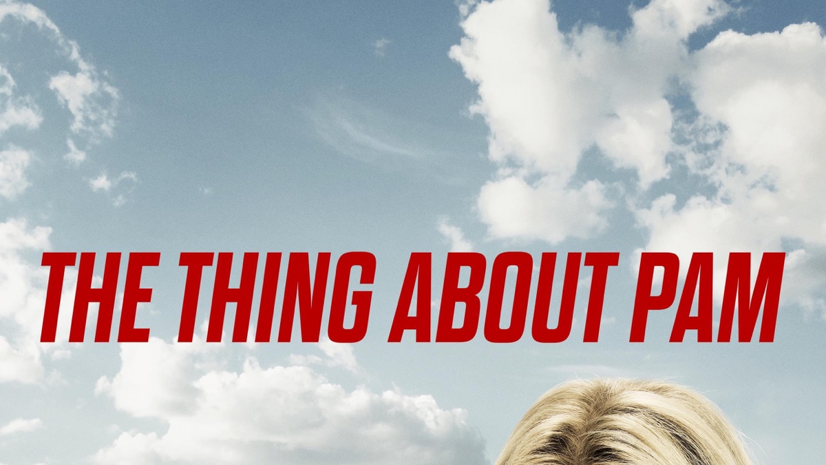 ‎The Thing About Pam - Apple TV