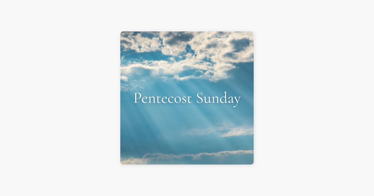 ‎Pentecost Sunday 2025 | Holy Spirit Week by SOZO Playlists - Apple Music