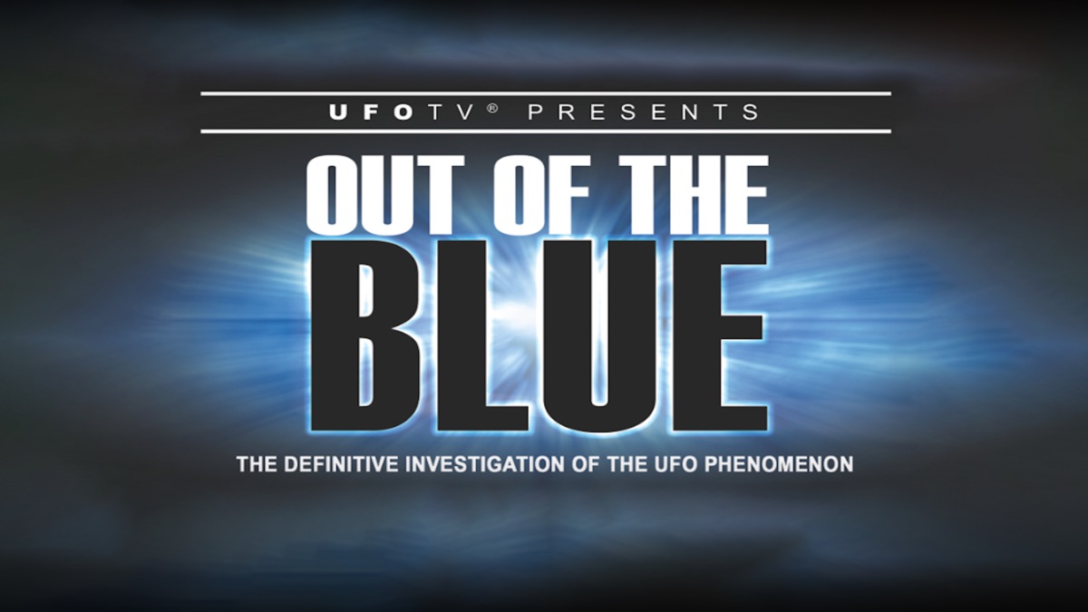 ‎UFOTV Presents: Out of the Blue - The Definitive Investigation On UFOs ...