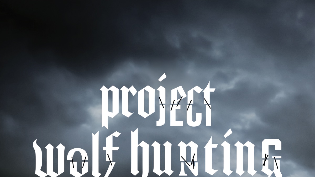‎Project Wolf Hunting - Apple TV