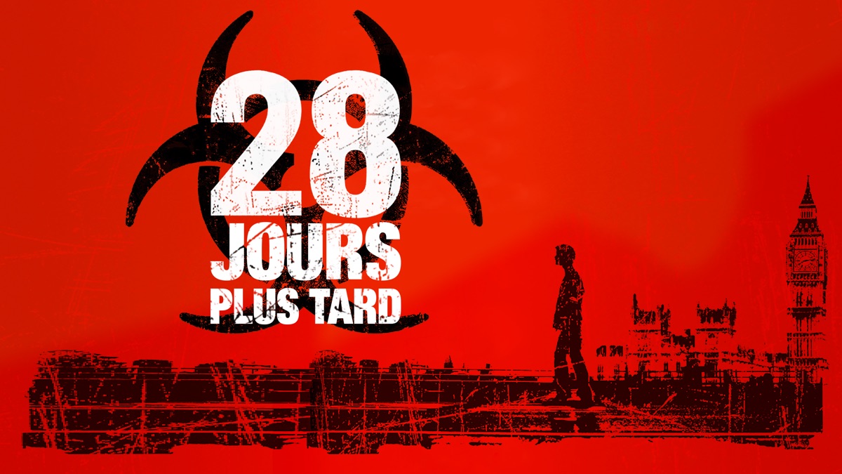 ‎28 jours plus tard - Apple TV