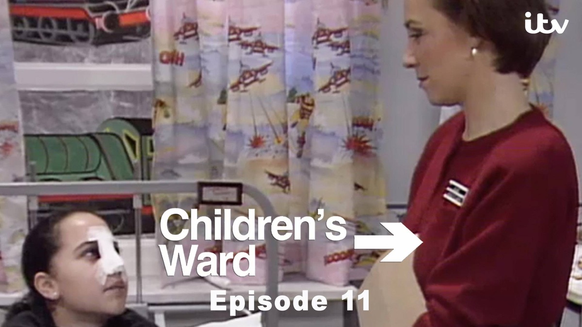 Episode 11 - Children's Ward (Series 1, Episode 11) - Apple TV (UK)