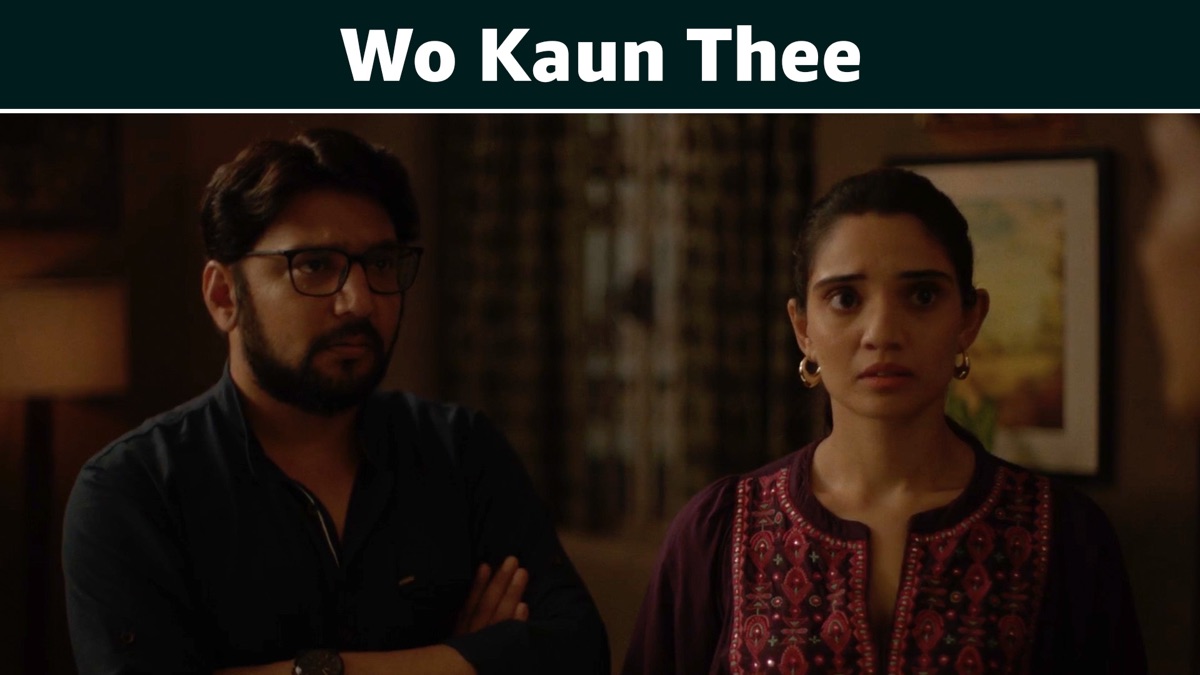 ‎Wo Kaun Thee - Bhay: The Gaurav Tiwari Mystery (Series 1, Episode 6 ...