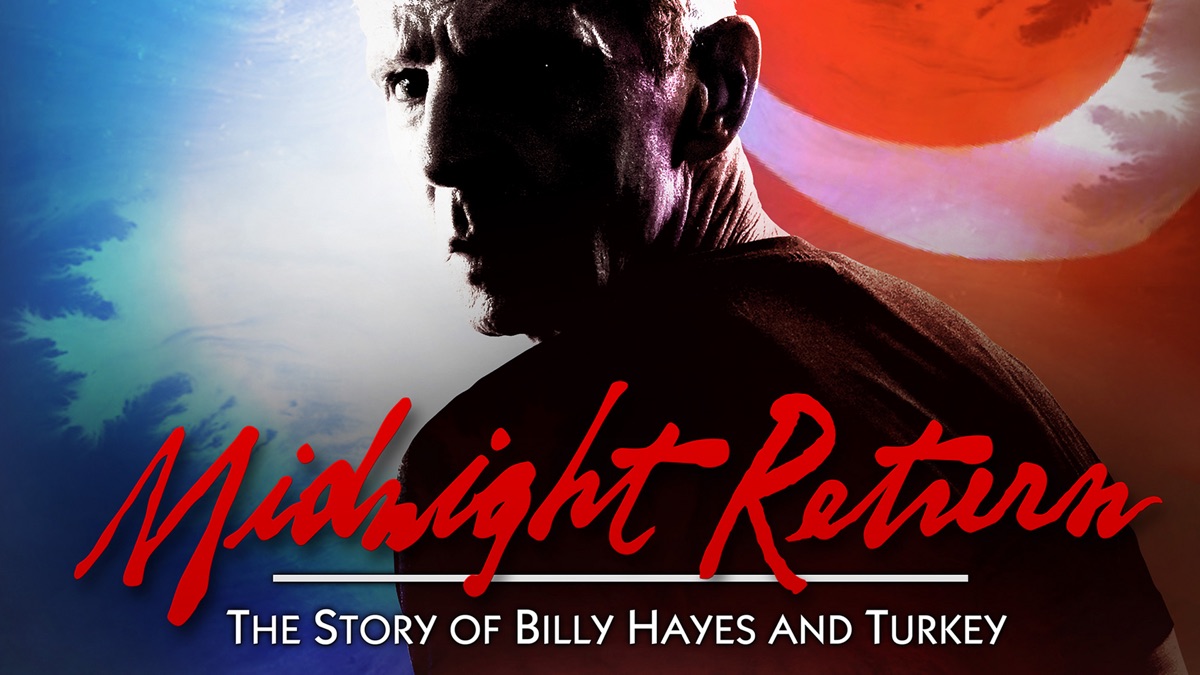 ‎Midnight Return: The Story of Billy Hayes and Turkey - Apple TV