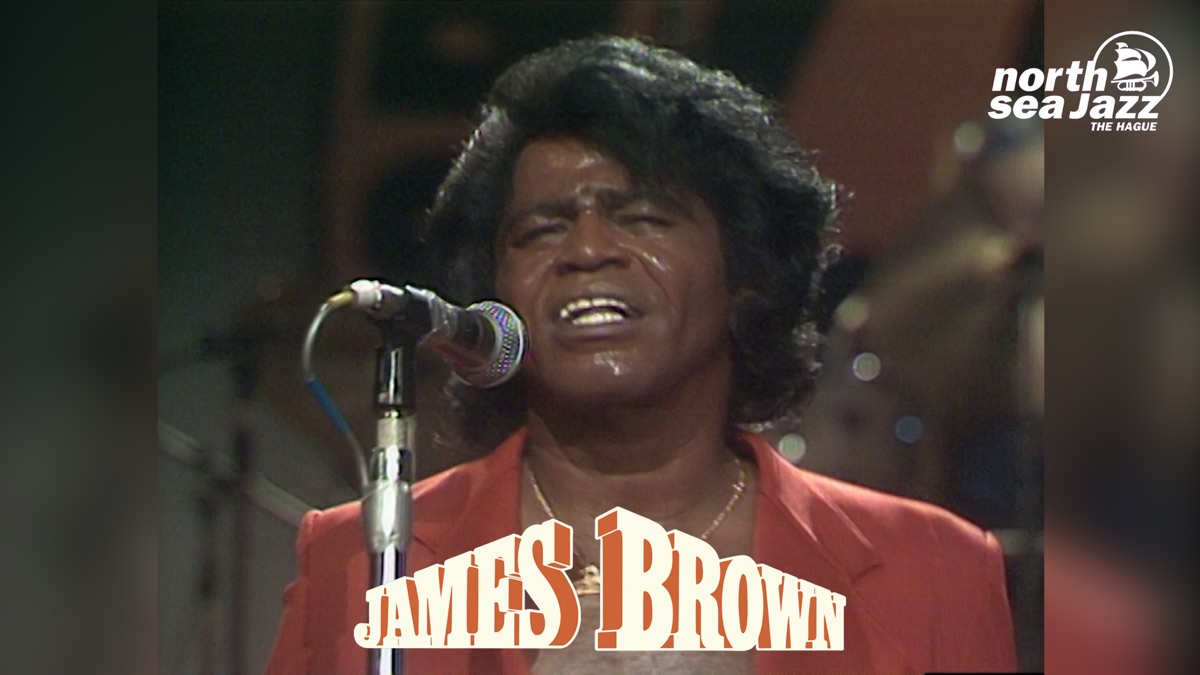 ‎James Brown - James Brown - The North Sea Jazz - Apple TV