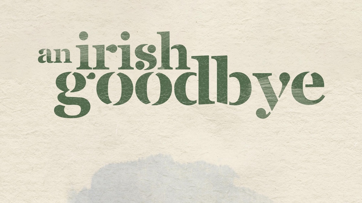 ‎An Irish Goodbye - Apple TV